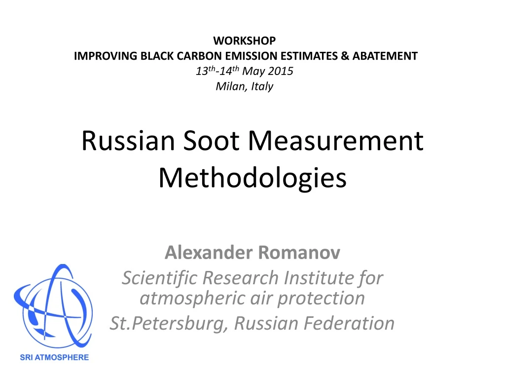 PPT - Russian Soot Measurement Methodologies PowerPoint Presentation ...