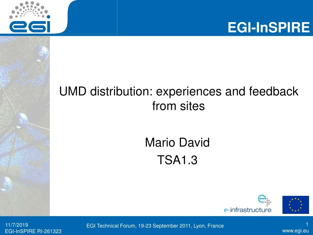 PPT - UMD distribution: experiences and feedback from sites PowerPoint ...