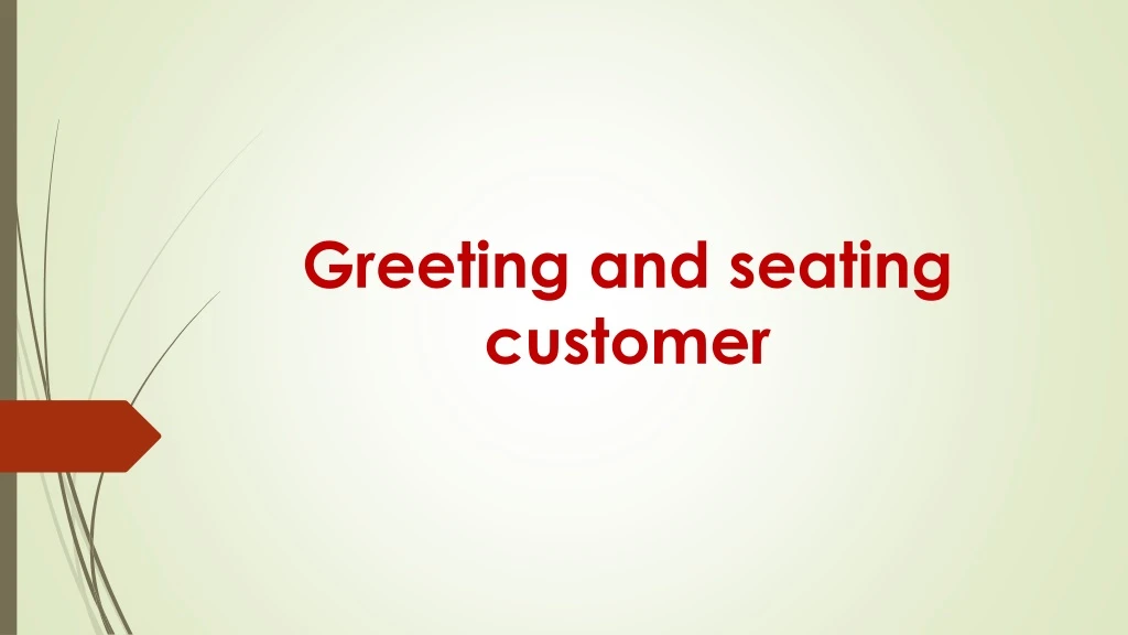 PPT - Greeting and seating customer PowerPoint Presentation, free ...