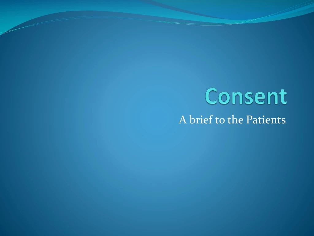 PPT - Consent PowerPoint Presentation, free download - ID:8970306