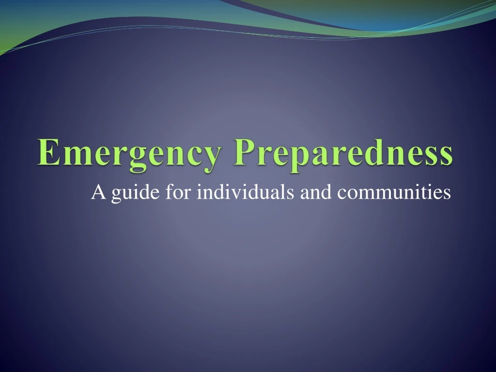 PPT - Emergency Preparedness PowerPoint Presentation, free download ...