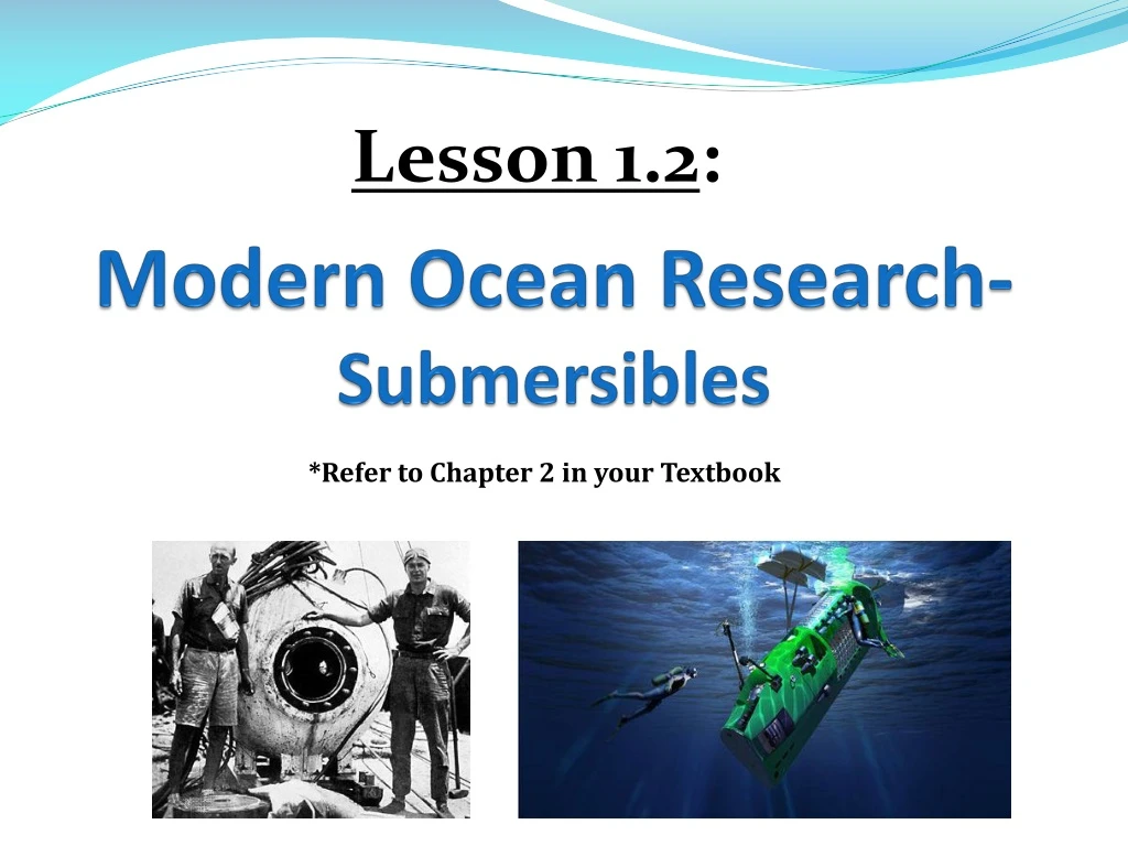 PPT - Modern Ocean Research- Submersibles PowerPoint Presentation, free ...