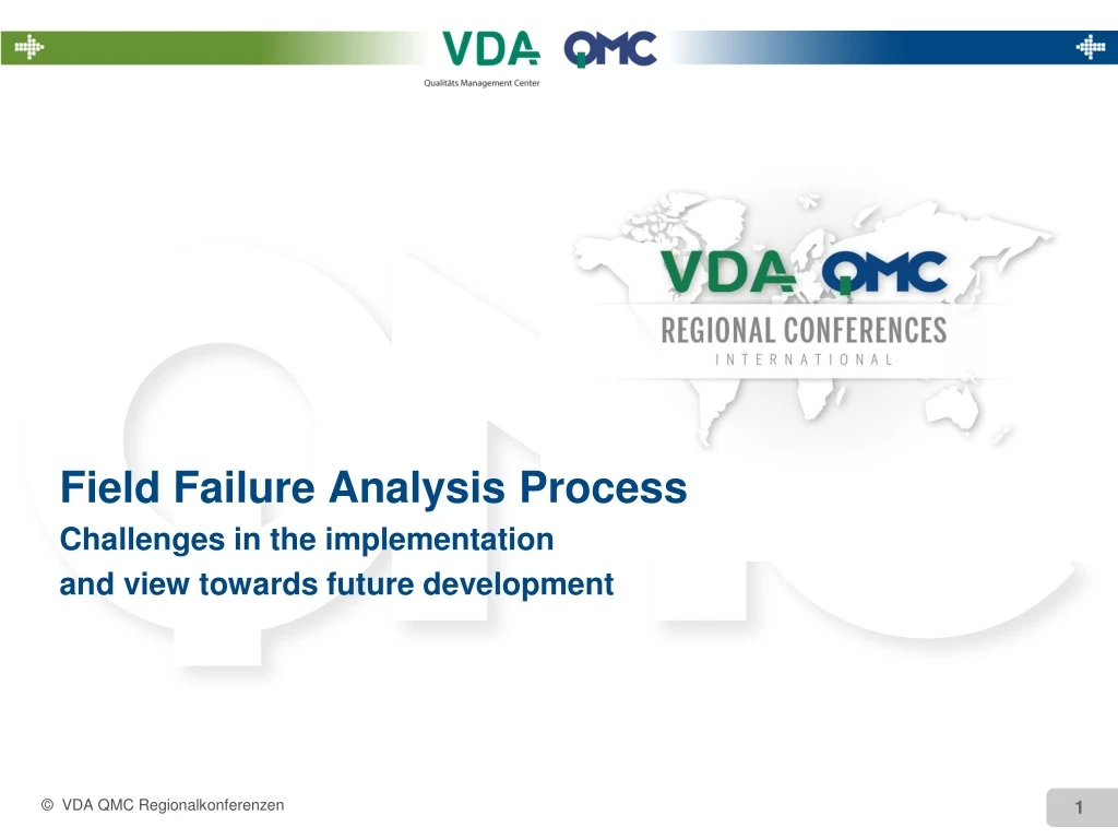 PPT - Field Failure Analysis Process Challenges in the implementation ...