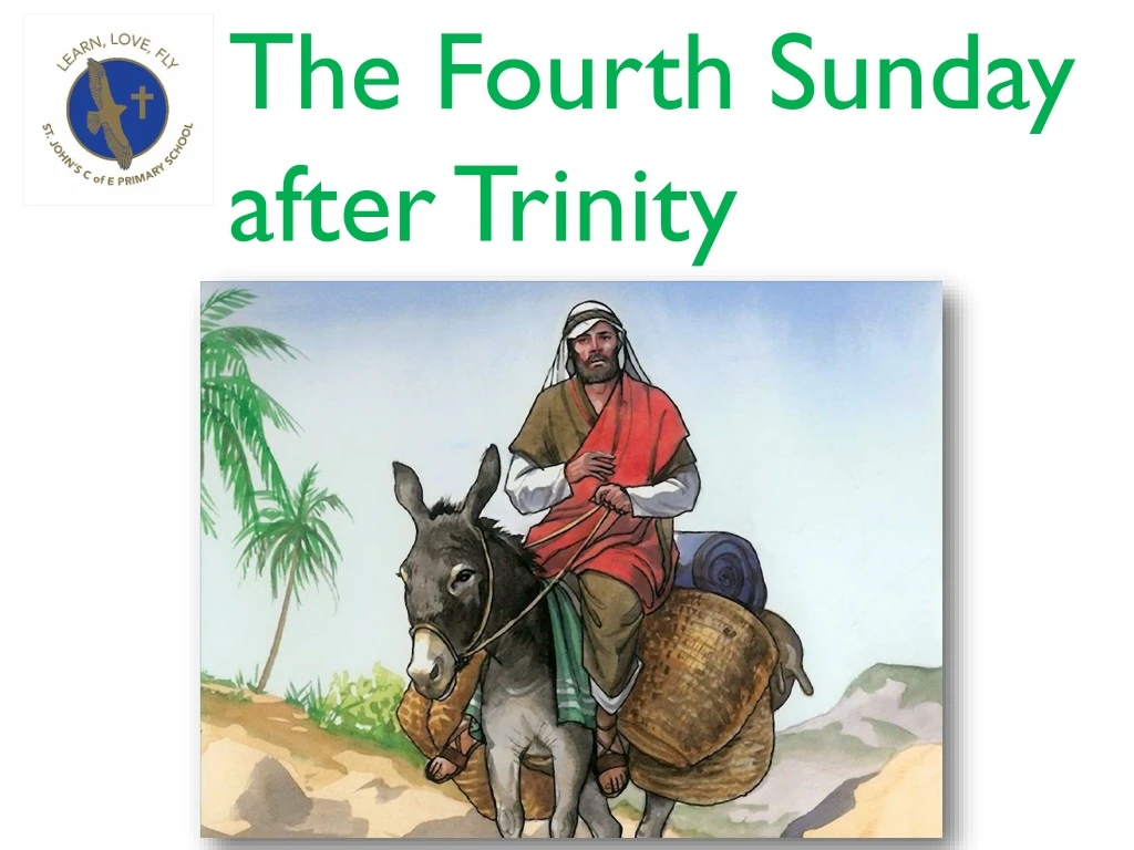 PPT - The Fourth Sunday after Trinity PowerPoint Presentation, free ...