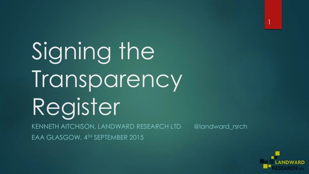 PPT - Signing the Transparency Register PowerPoint Presentation, free ...