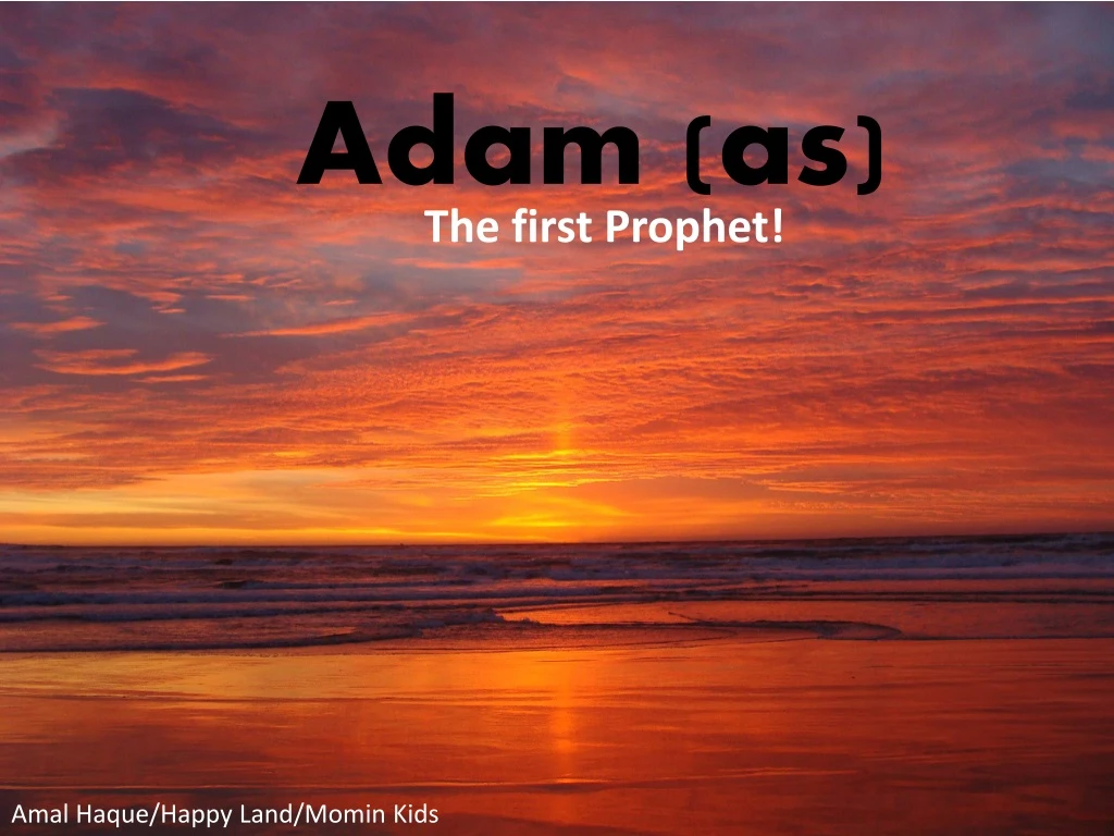 PPT - Adam (as) PowerPoint Presentation, free download - ID:8979427