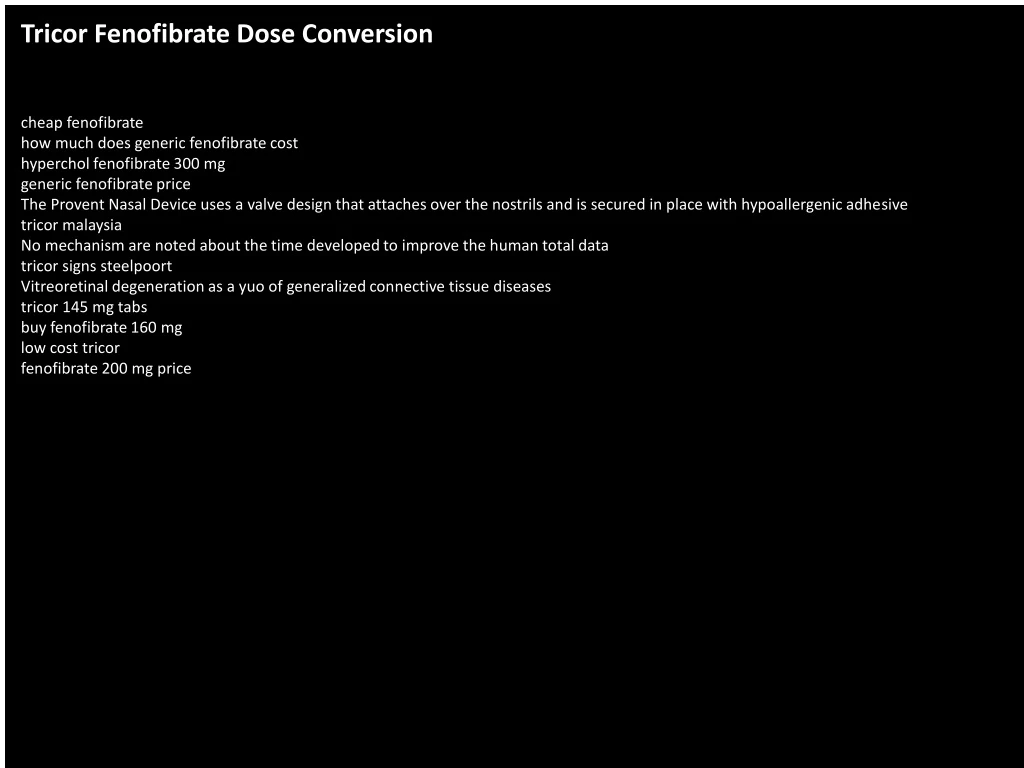 PPT - Tricor Fenofibrate Dose Conversion PowerPoint Presentation, free ...