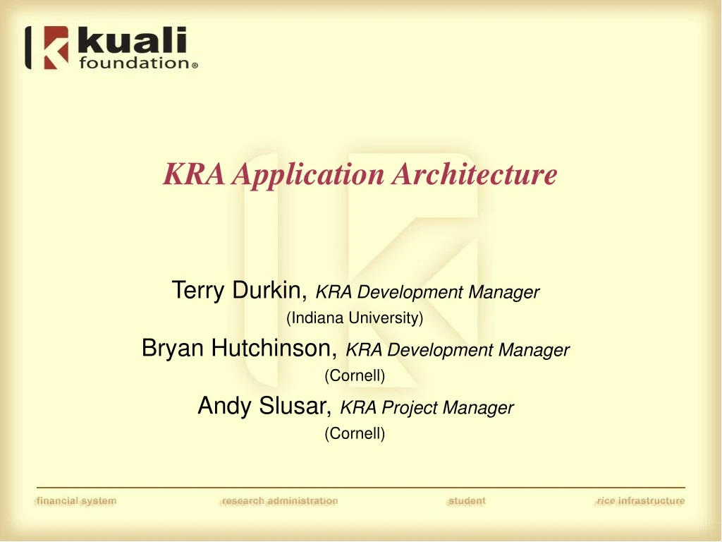 PPT - KRA Application Architecture PowerPoint Presentation, free ...