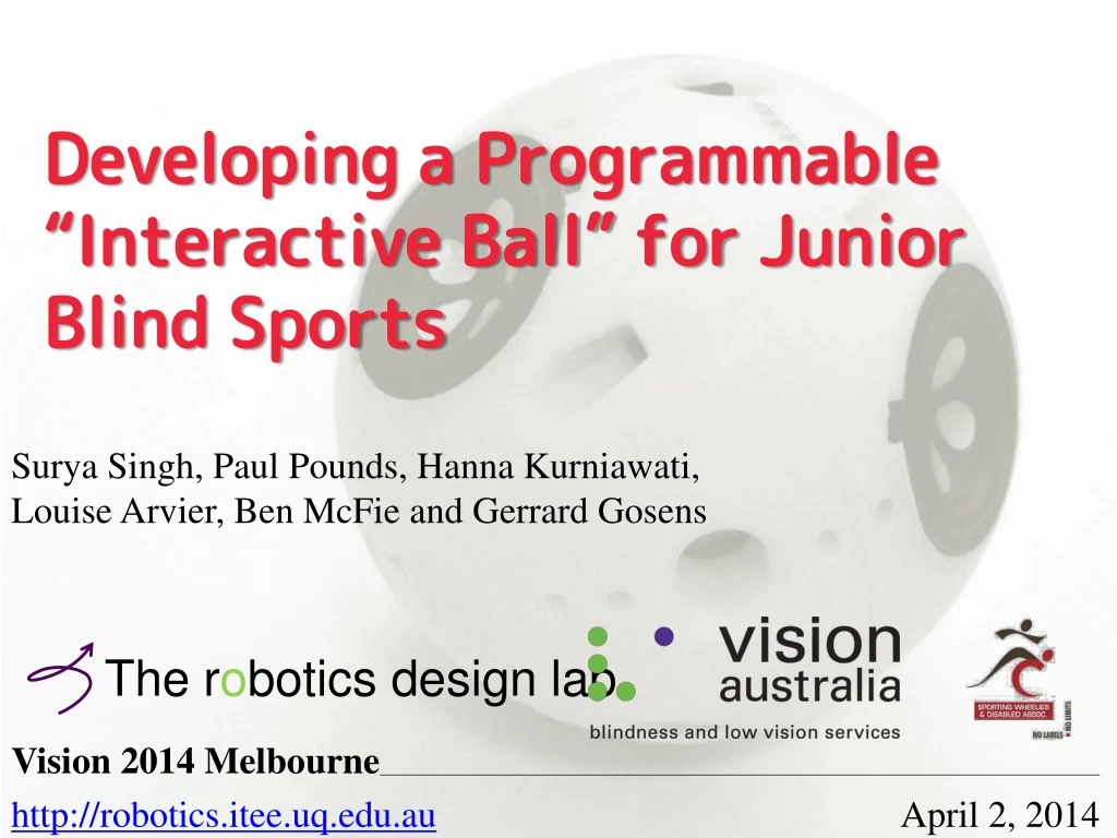 PPT - Developing a Programmable “Interactive Ball” for Junior Blind ...