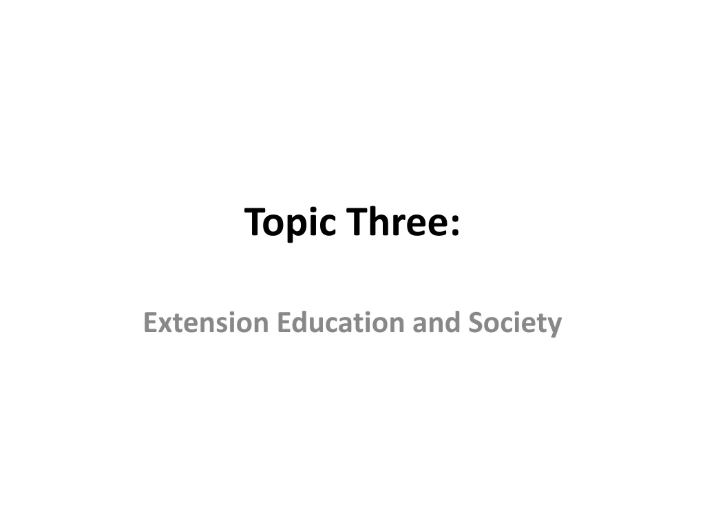 PPT - Topic Three : PowerPoint Presentation, free download - ID:8983996