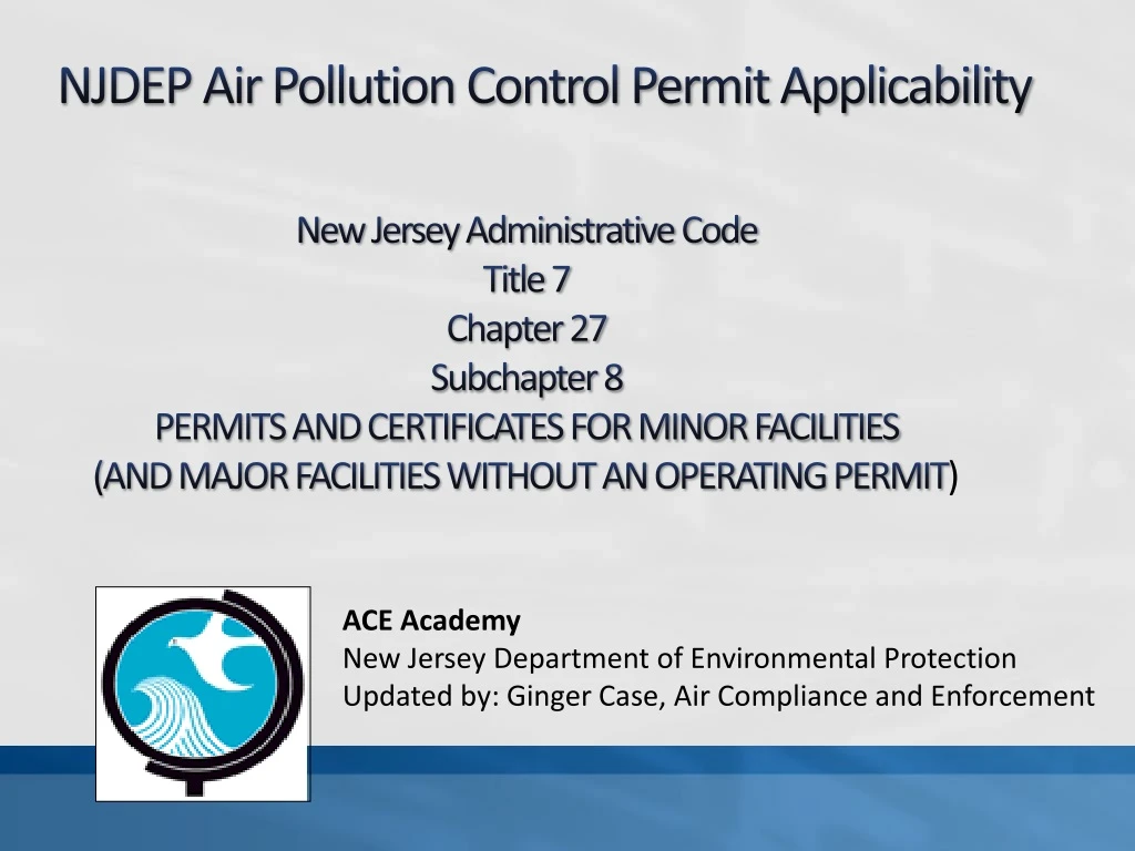 PPT - NJDEP Air Pollution Control Permit Applicability PowerPoint ...