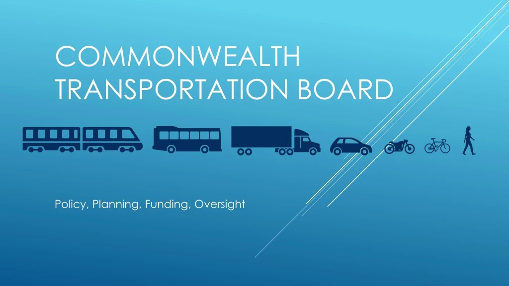 PPT - Commonwealth Transportation Board PowerPoint Presentation, free ...