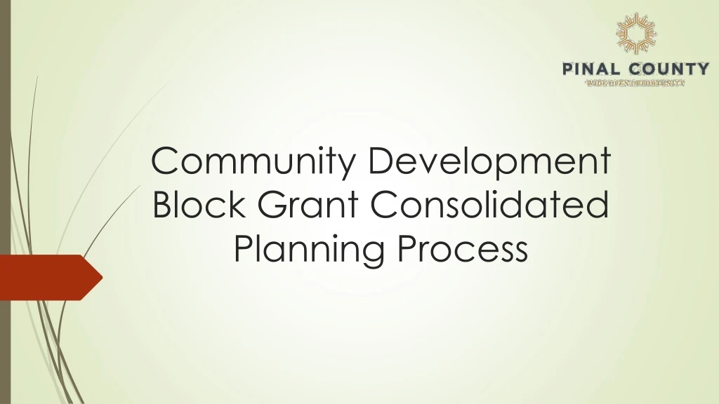 PPT - Community Development Block Grant Consolidated Planning Process ...