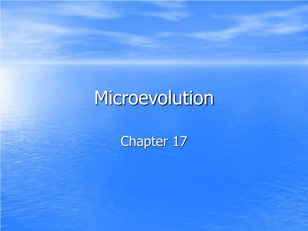 PPT - Microevolution PowerPoint Presentation, free download - ID:8990618