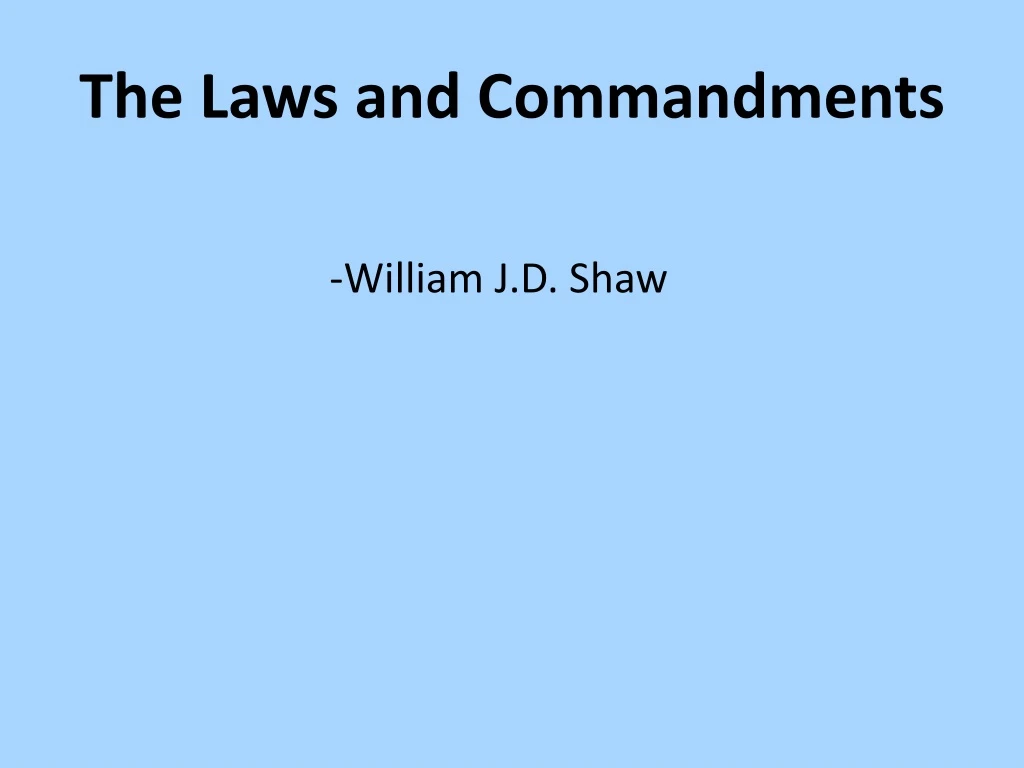PPT - The Laws and Commandments PowerPoint Presentation, free download ...