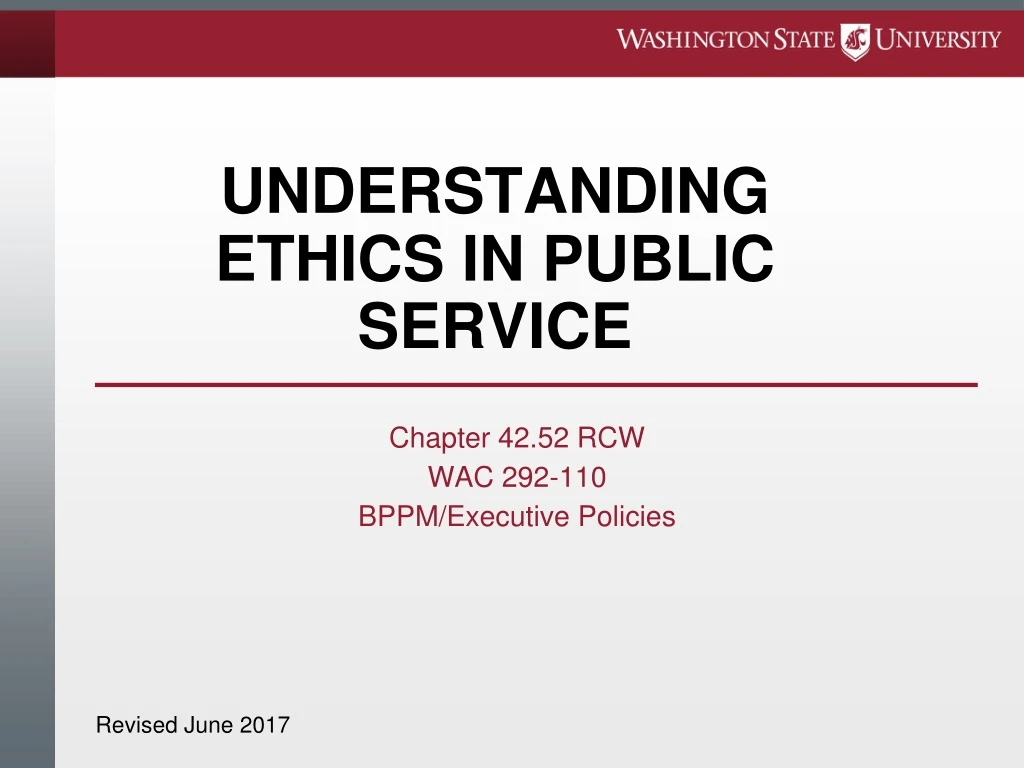 PPT - UNDERSTANDING ETHICS IN PUBLIC SERVICE PowerPoint Presentation ...