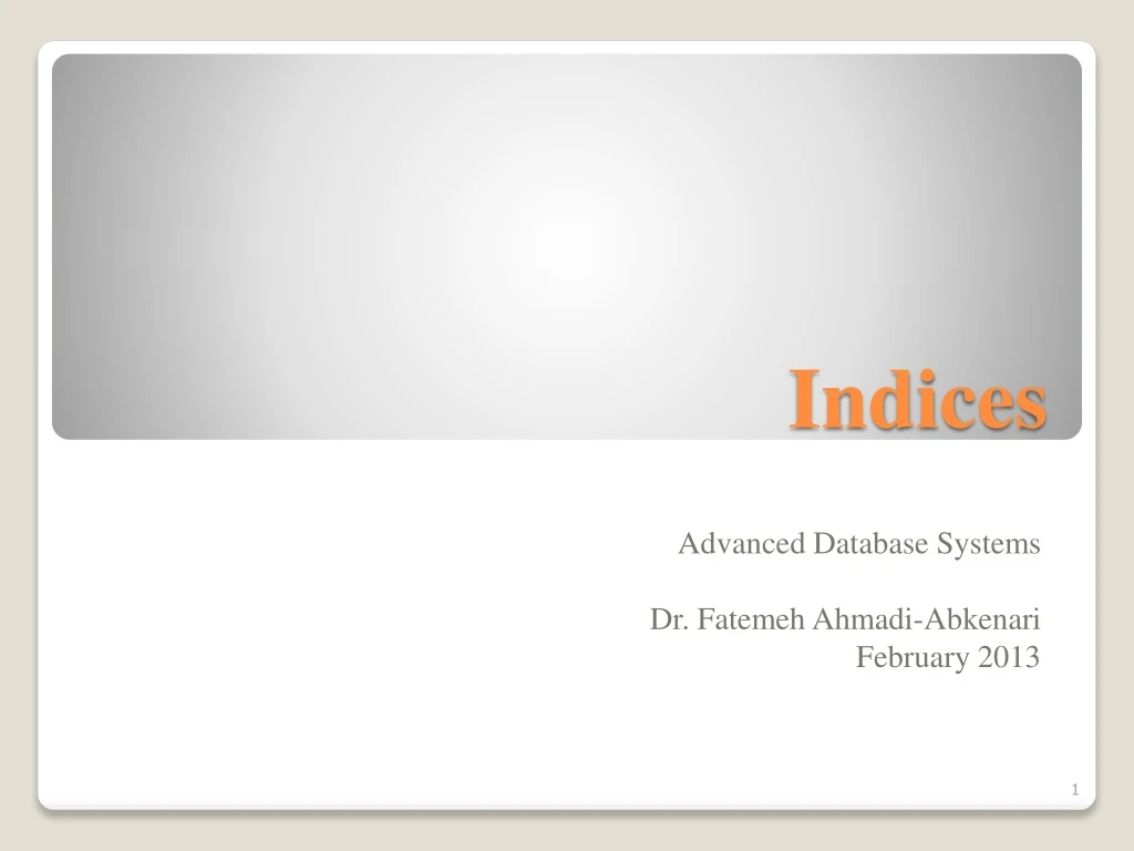 PPT - Indices PowerPoint Presentation, free download - ID:8996948