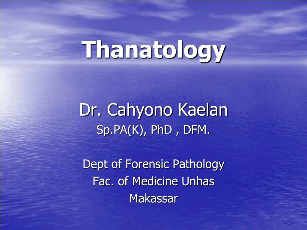 PPT - Thanatology PowerPoint Presentation, free download - ID:9000487