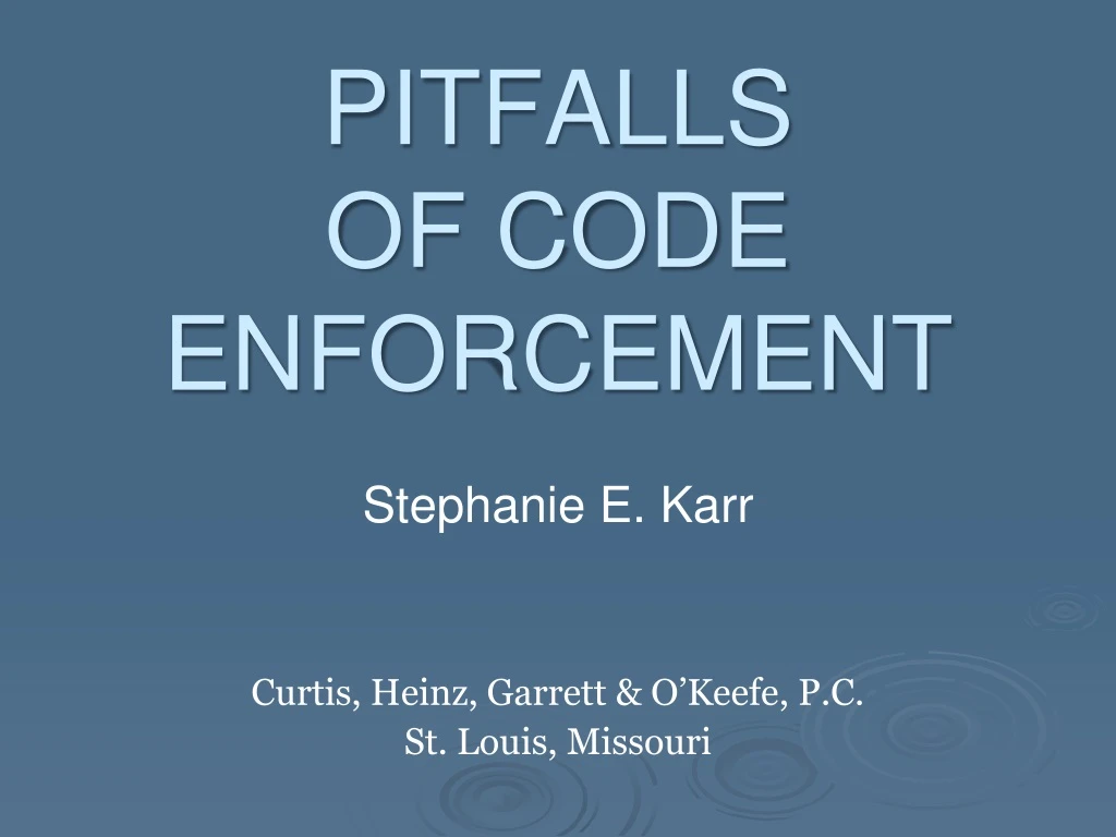 PPT - PITFALLS OF CODE ENFORCEMENT PowerPoint Presentation, free ...