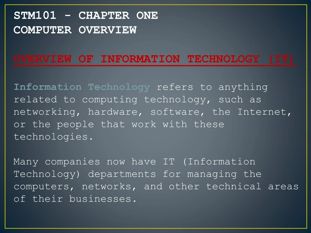 PPT - STM101 - CHAPTER ONE COMPUTER OVERVIEW OVERVIEW OF INFORMATION ...