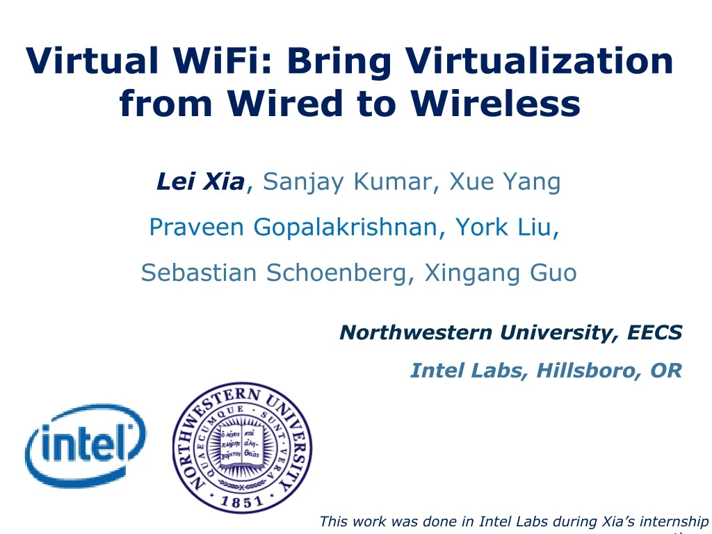 PPT - Virtual WiFi: Bring Virtualization from Wired to Wireless ...