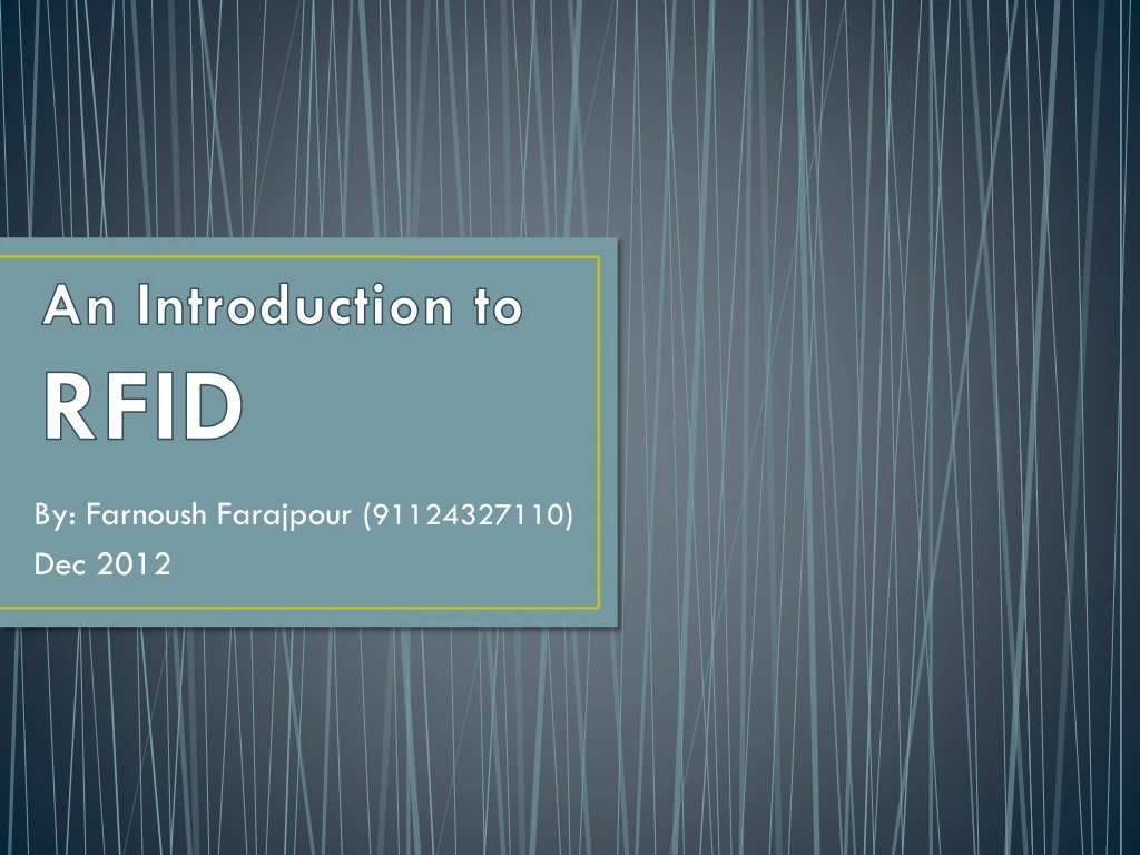 PPT - An Introduction to RFID PowerPoint Presentation, free download ...