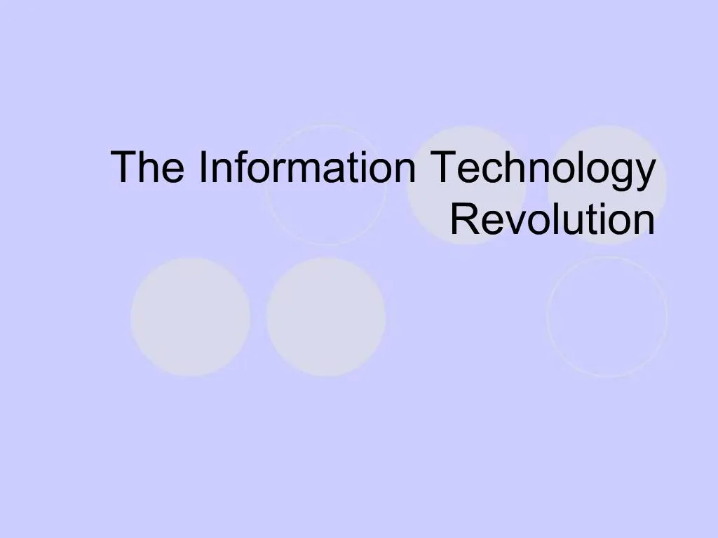 PPT - The Information Technology Revolution PowerPoint Presentation ...
