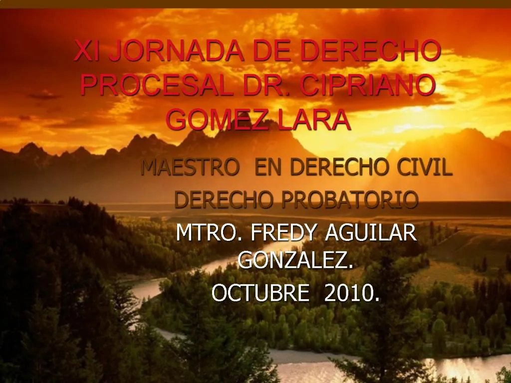 PPT - XI JORNADA DE DERECHO PROCESAL DR. CIPRIANO GOMEZ LARA PowerPoint ...