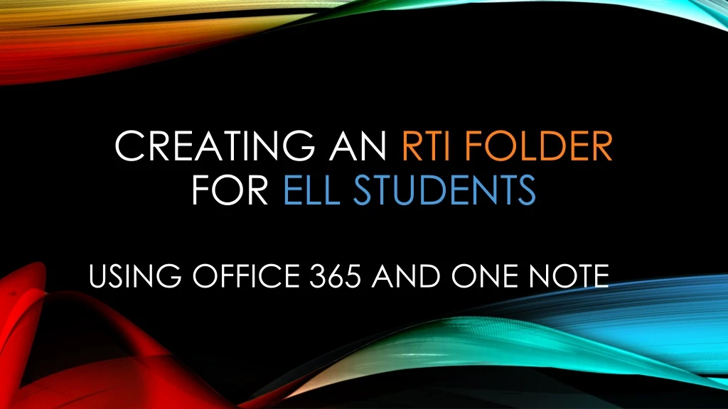 PPT - Creating an rti folder for ell students PowerPoint Presentation ...