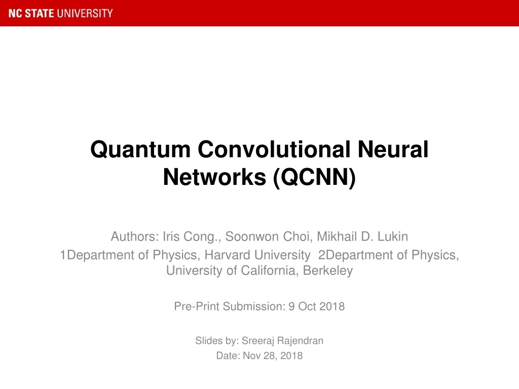 PPT - Quantum Convolutional Neural Networks (QCNN) PowerPoint ... PPT - Quantum Convolutional Neural Networks (QCNN) PowerPoint ...