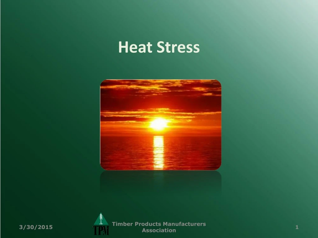 PPT - Heat Stress PowerPoint Presentation, free download - ID:9015899