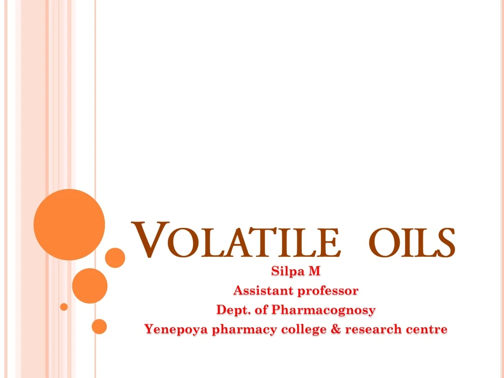 PPT - Volatile oils PowerPoint Presentation, free download - ID:9017527