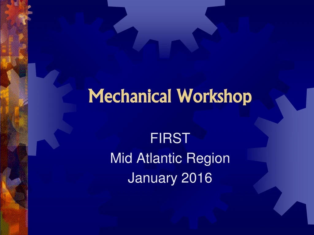 PPT - Mechanical Workshop PowerPoint Presentation, free download - ID ...
