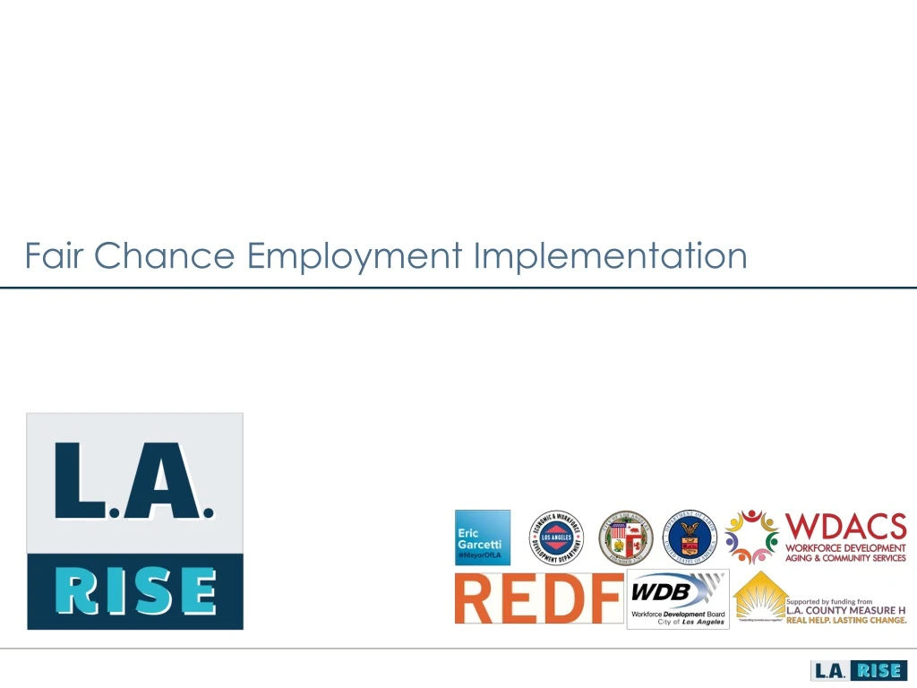 PPT - Fair Chance Employment Implementation PowerPoint Presentation ...