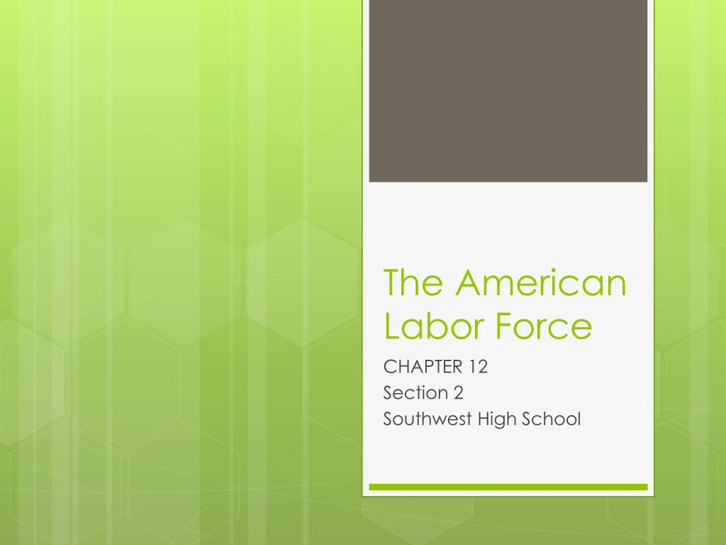PPT - The American Labor Force PowerPoint Presentation, free download ...
