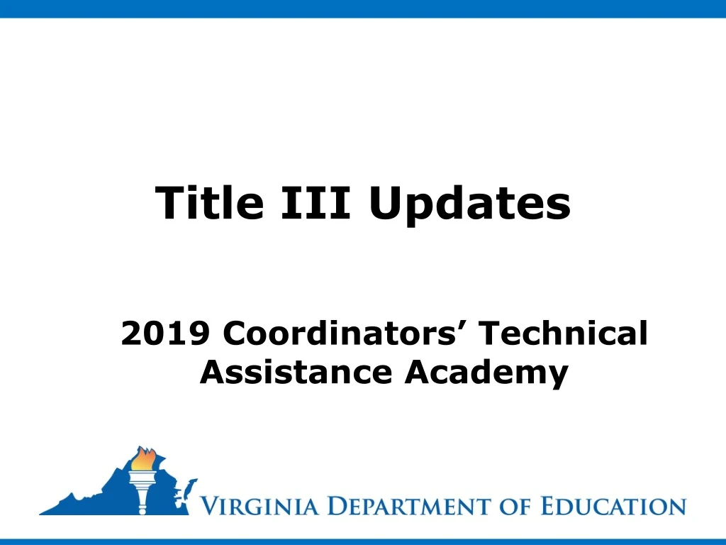 PPT - Title III Updates PowerPoint Presentation, free download - ID:9020706