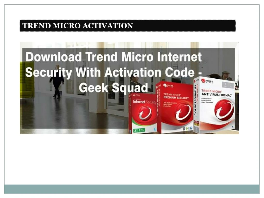 PPT - trendmicro.com/activation | Download, Install and Activate Trend ...