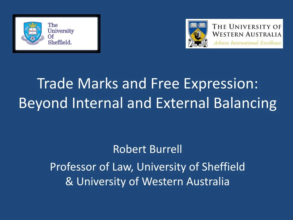 PPT - Trade Marks and Free Expression: Beyond Internal and External ...