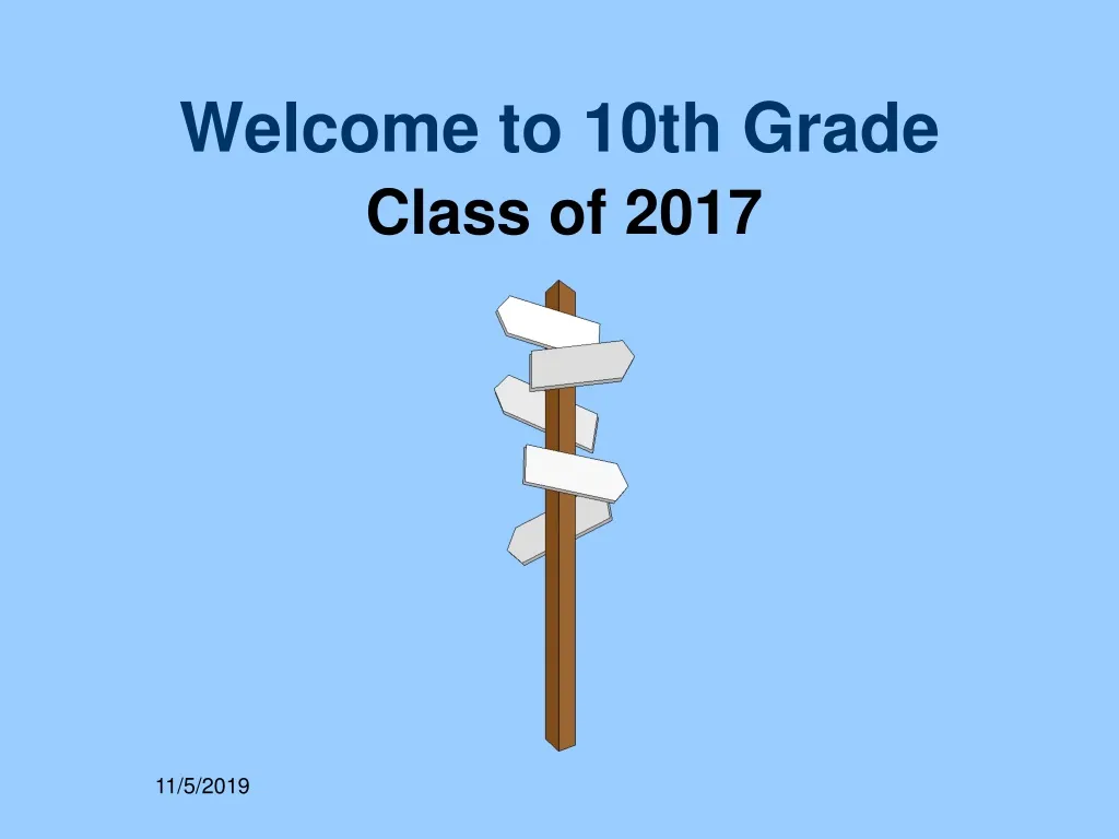 PPT - Welcome to 10th Grade PowerPoint Presentation, free download - ID ...