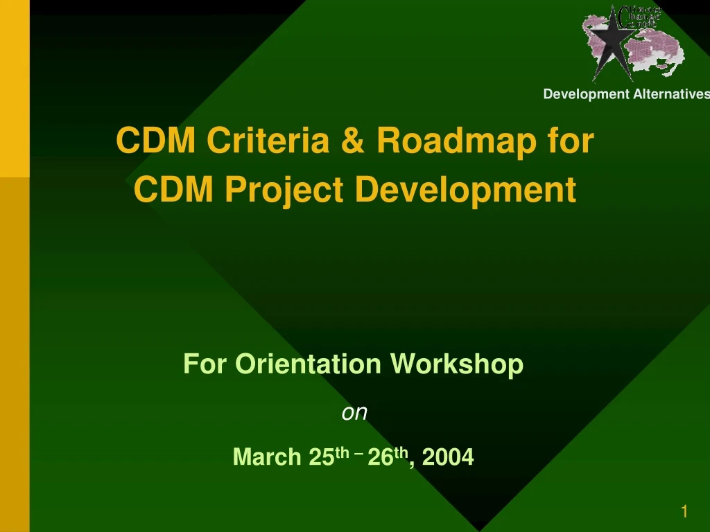 PPT - CDM Criteria & Roadmap for CDM Project Development PowerPoint ...