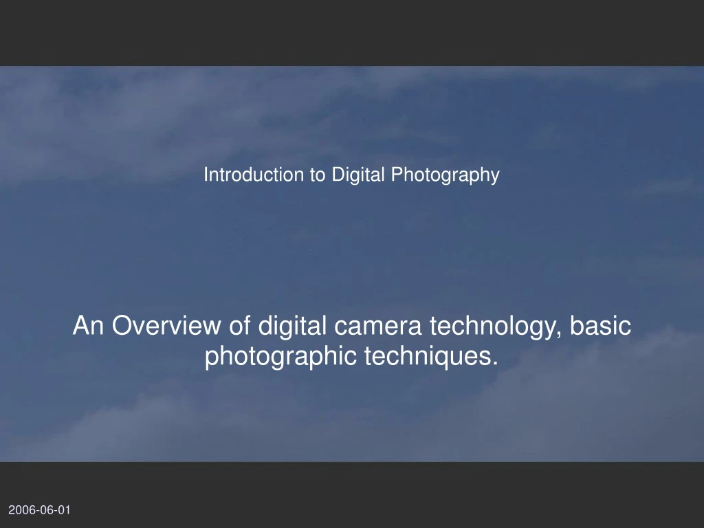 PPT - Introduction to Digital Photography PowerPoint Presentation, free ...