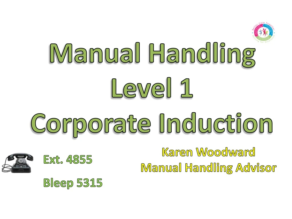PPT - Manual Handling Level 1 Corporate Induction PowerPoint ...