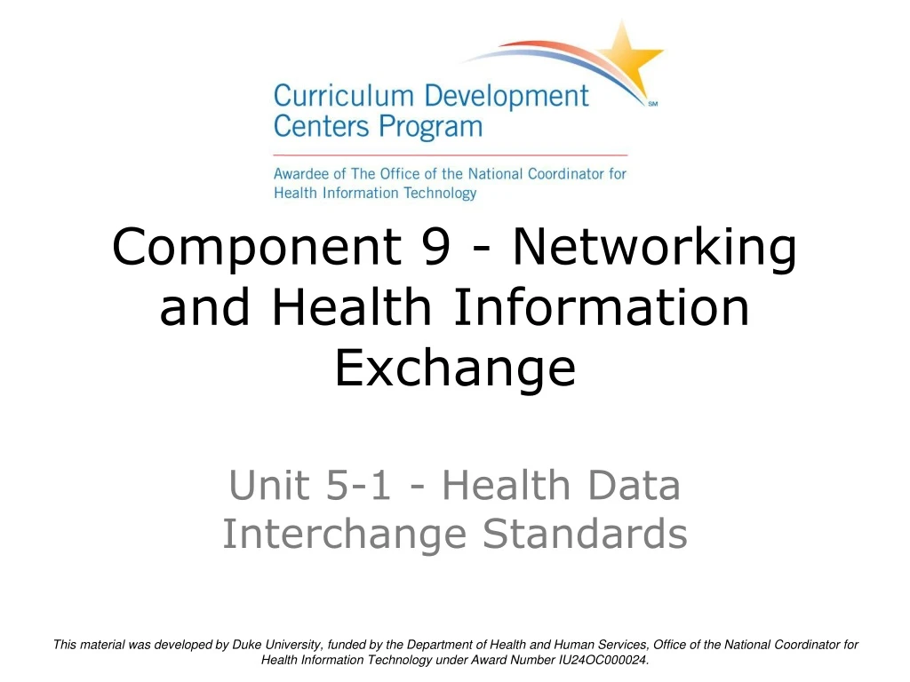PPT - Component 9 - Networking and Health Information Exchange ...