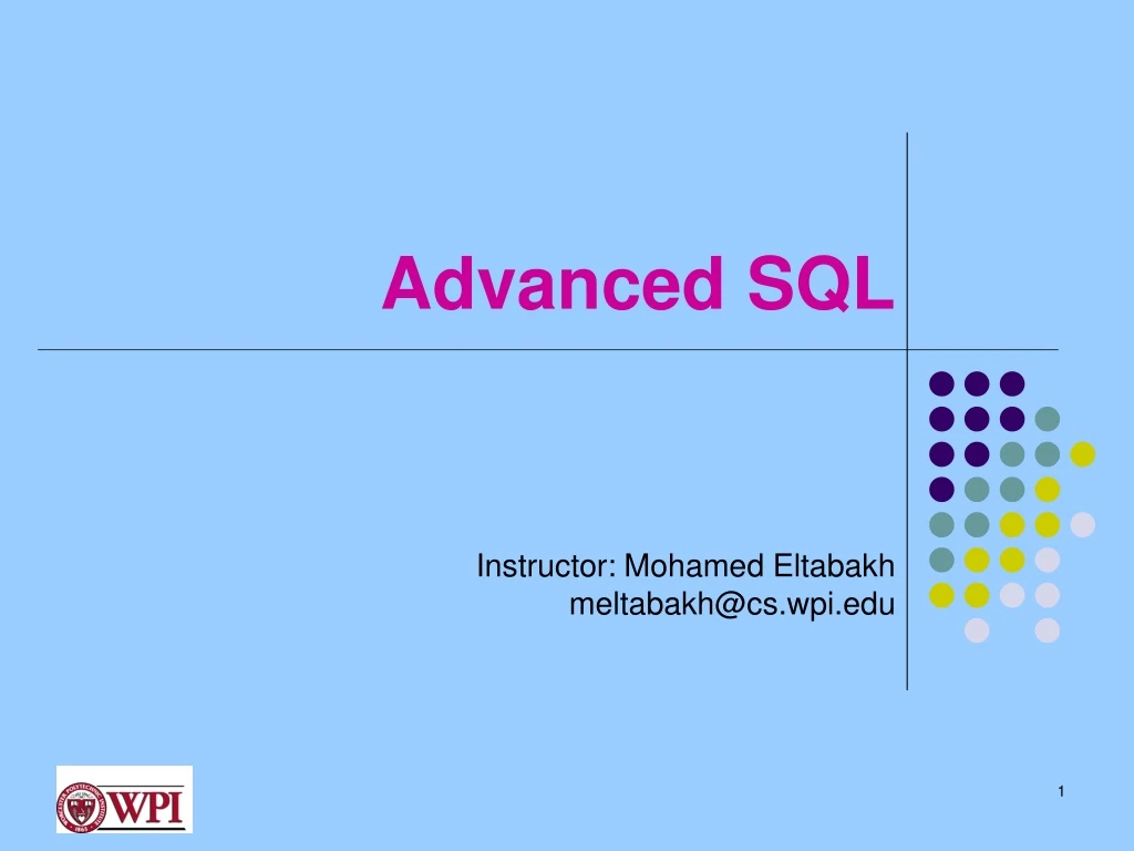 PPT - Advanced SQL PowerPoint Presentation, free download - ID:9067786