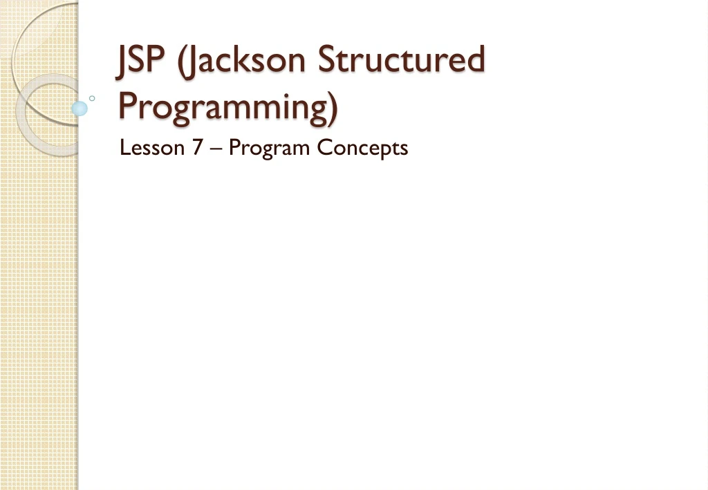 PPT - JSP (Jackson Structured Programming) PowerPoint Presentation ...