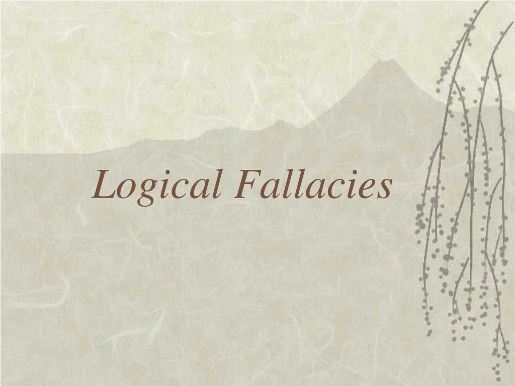 PPT - Logical Fallacies PowerPoint Presentation, free download - ID:9068176