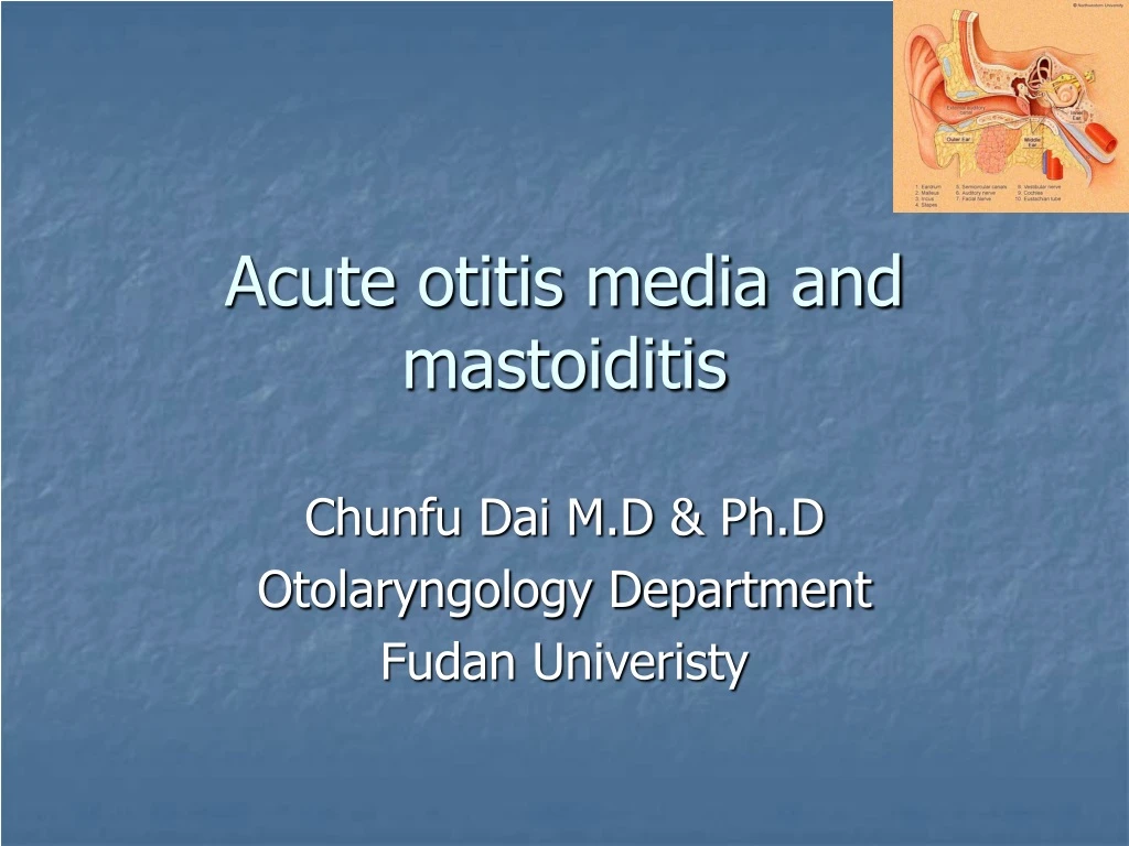 PPT - Acute otitis media and mastoiditis PowerPoint Presentation, free ...