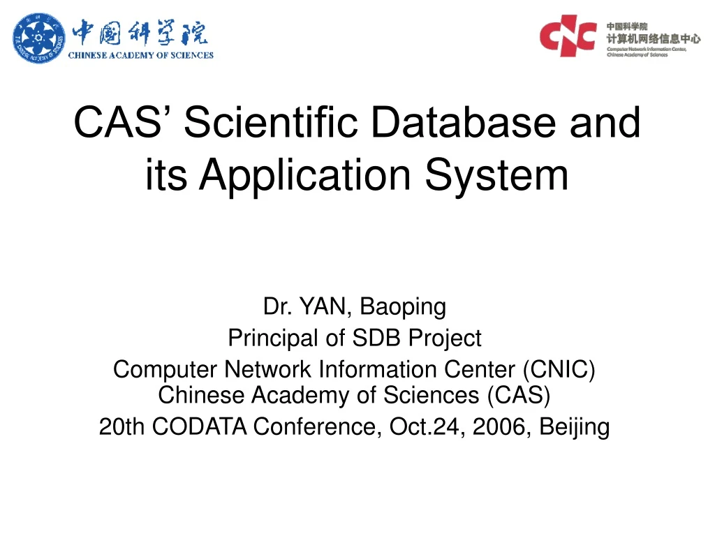 PPT - CAS’ Scientific Database and its Application System PowerPoint ...
