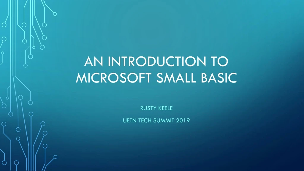 PPT - An Introduction to Microsoft Small basic PowerPoint Presentation ...