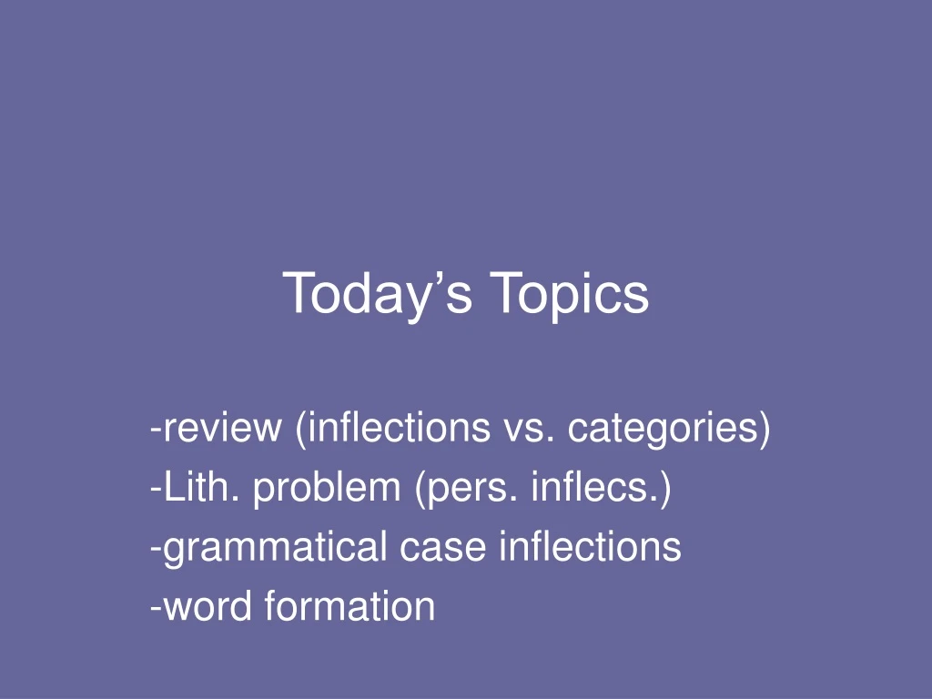PPT - Today’s Topics PowerPoint Presentation, free download - ID:9070878